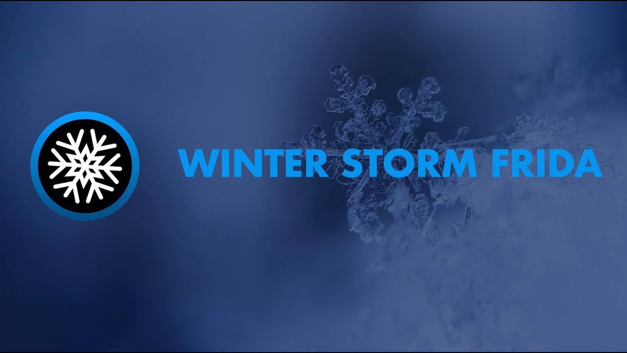 WINTER STORM FRIDA: EVERYTHING YOU NEED TO KNOW - YouTube