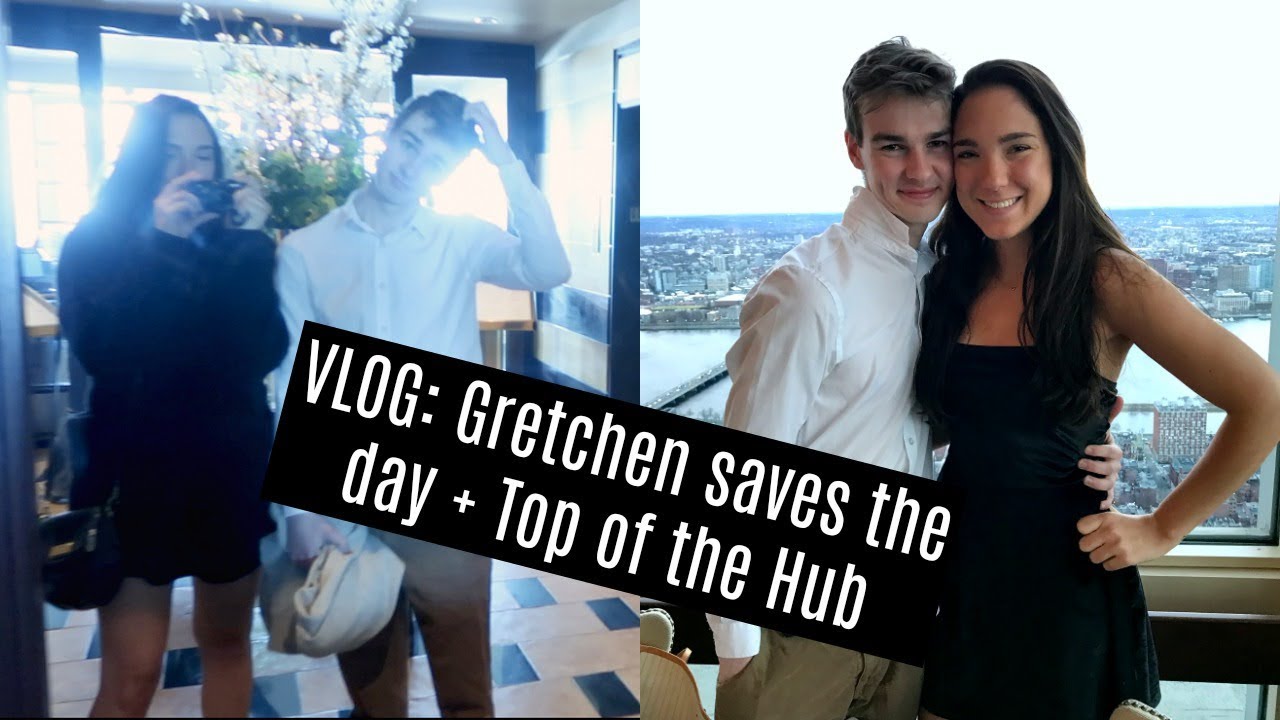 VLOG: Gretchen saves the day, how to dance like a pro, Top of the Hub ...