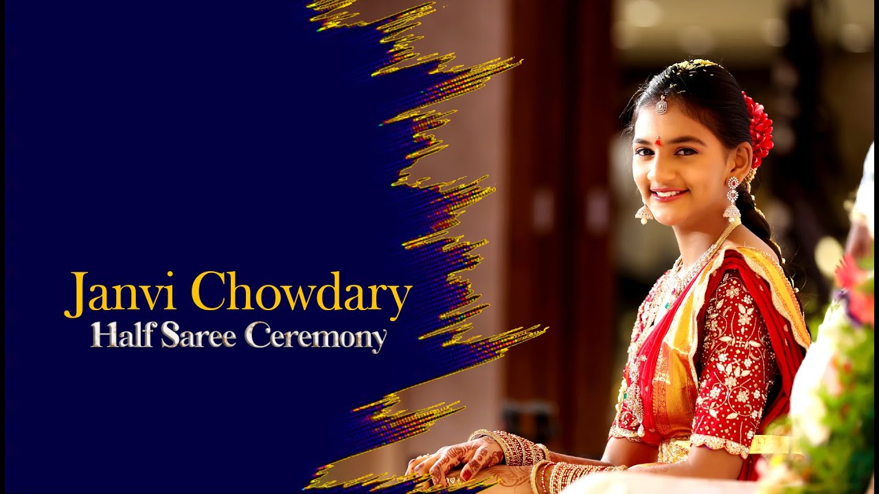 Janvi Chowdary Half Saree Ceremony Cinematic Teaser By || Mega ...