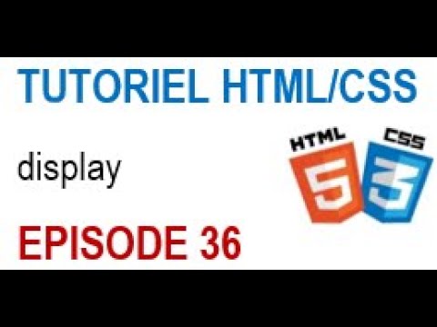 HTML CSS - Episode 36 : Display - YouTube