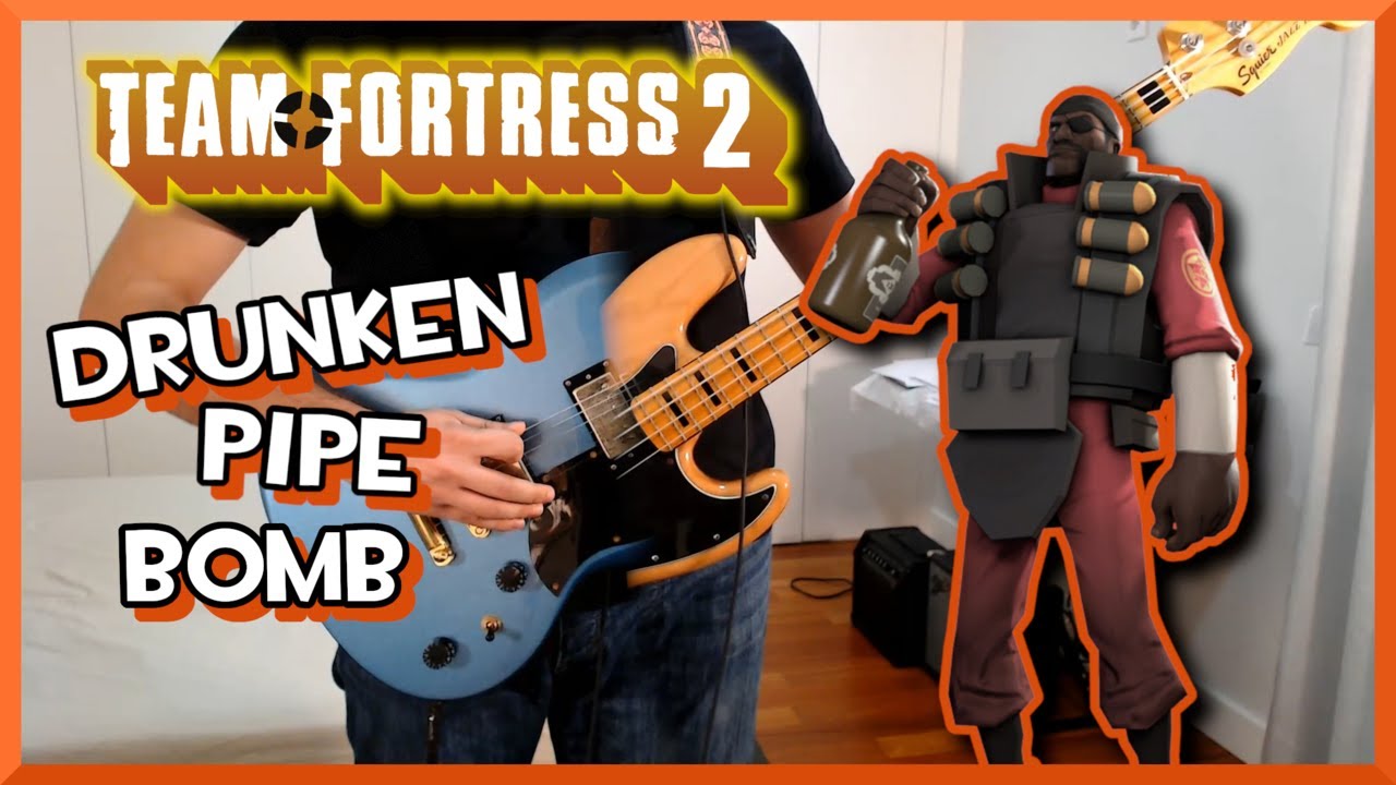 Team Fortress 2 - Drunken Pipe Bomb | Guitar, Bass Cover | Mike Morasky ...
