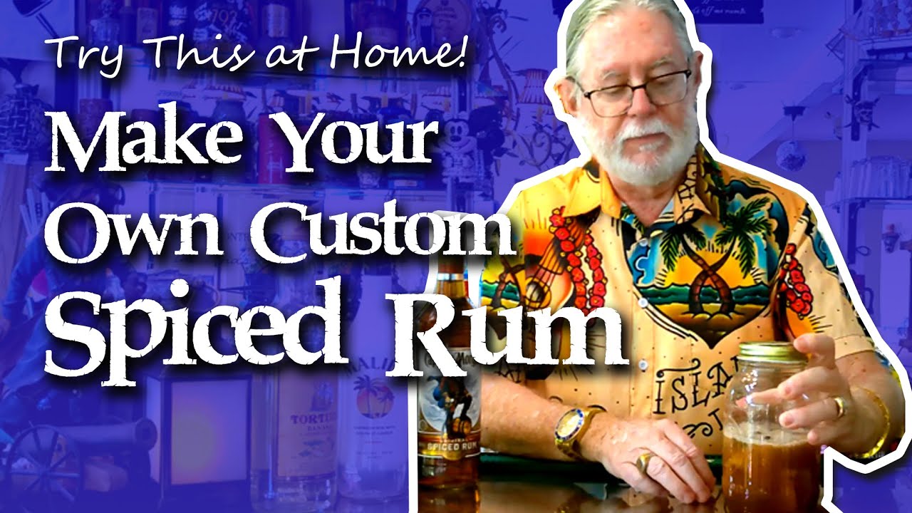 🏴☠️🥃 DIY: Make Your Own Spiced Rum! - YouTube