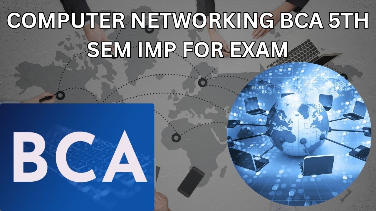 COMPUTER NETWORKING BCA 5TH SEM IMP FOR EXAM - YouTube