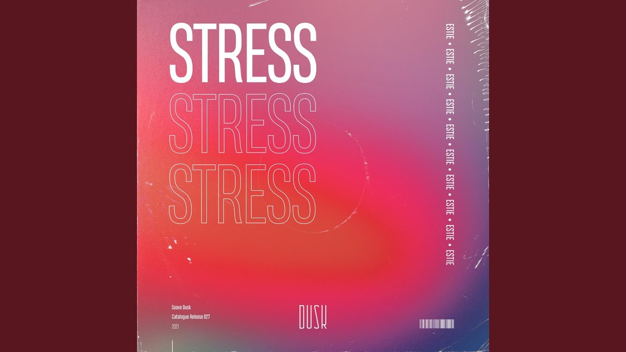 Stress (Extended Mix) - YouTube