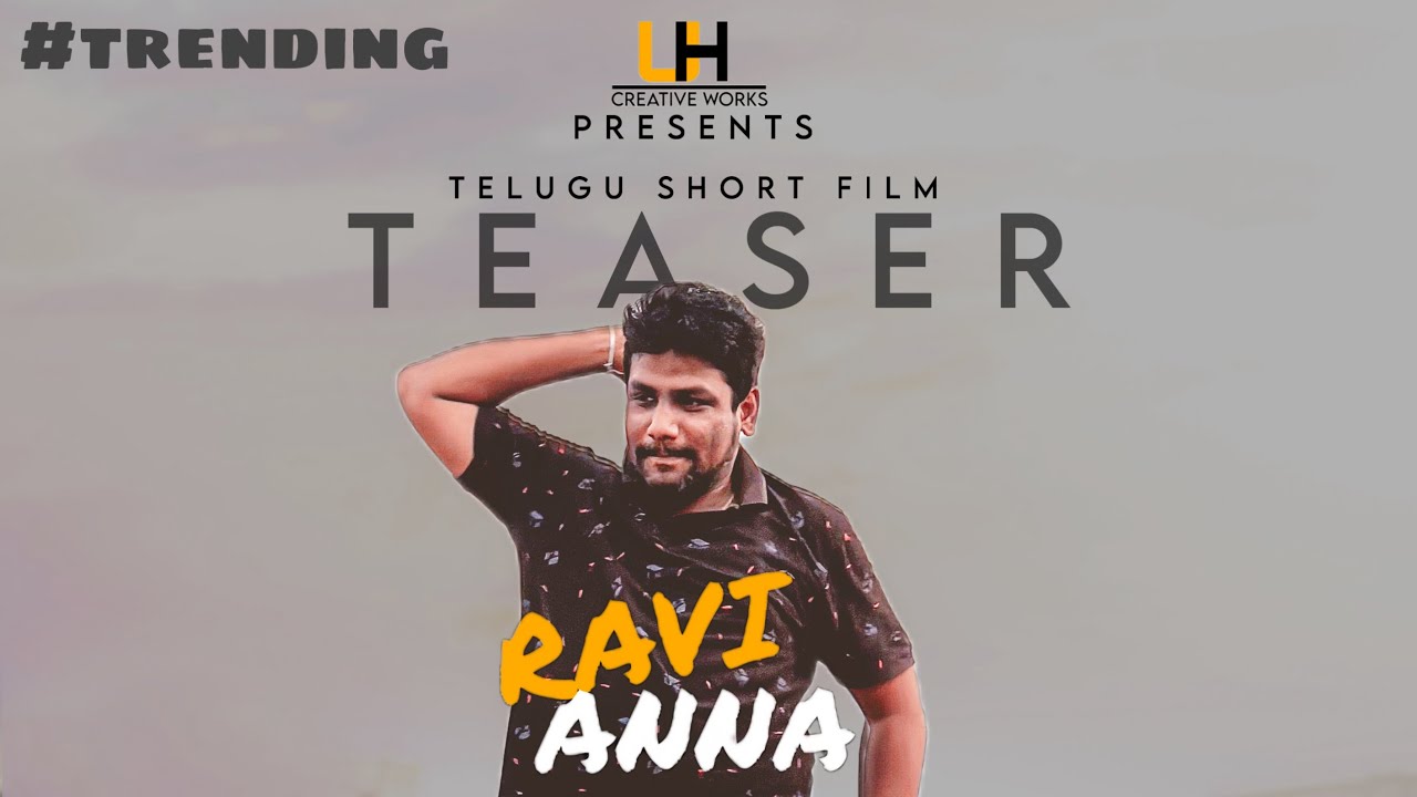 Ravi Anna Teaser | UH Creative Works | ManiKanta | Wahid Arman | Vikas ...
