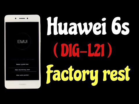 Haw to hard reset Huawei 6s || Huawei 6s (DIG-L21) factory rest - YouTube