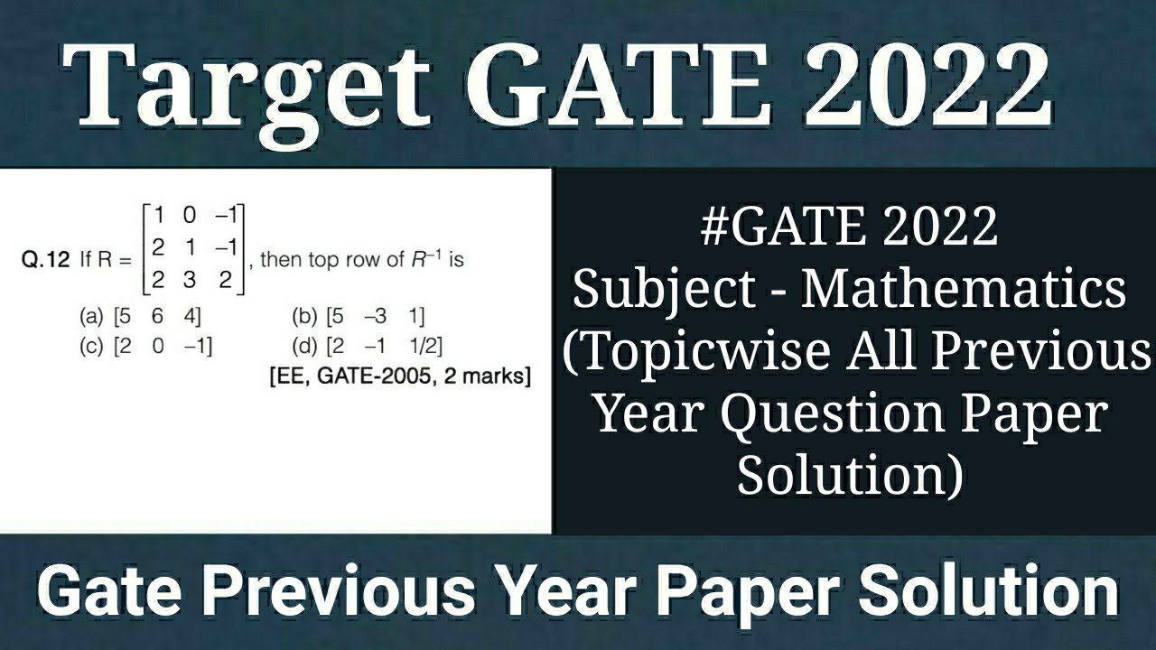 GATE 2022 Engineering Mathematics for GATE 2022 previous year Solved ...
