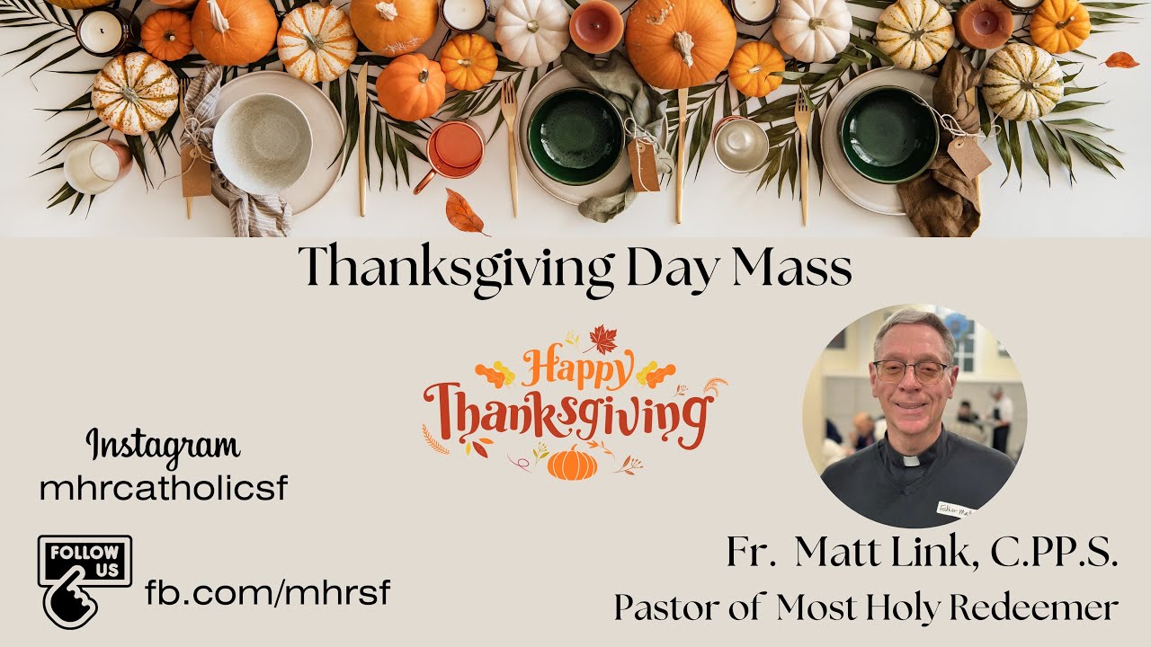Thanksgiving Day Mass, November 28, 2024 - YouTube