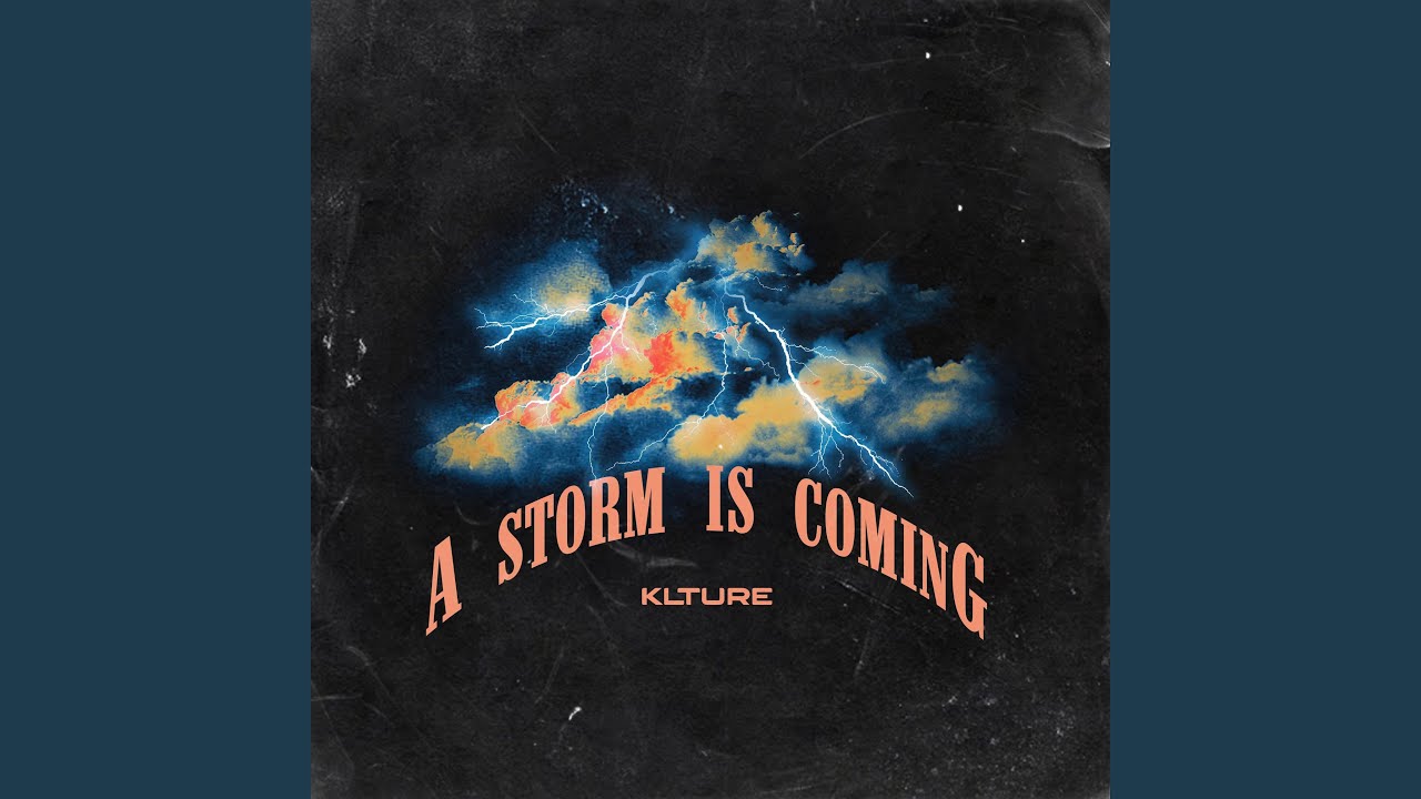 A STORM IS COMING (Clean Version) - YouTube