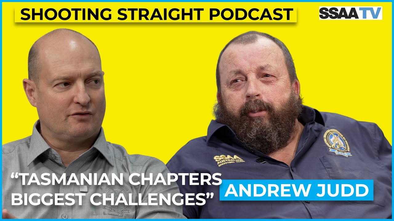 Shooting Straight Ep.1 – Andrew Judd on Tasmania’s Challenges, Firearms ...