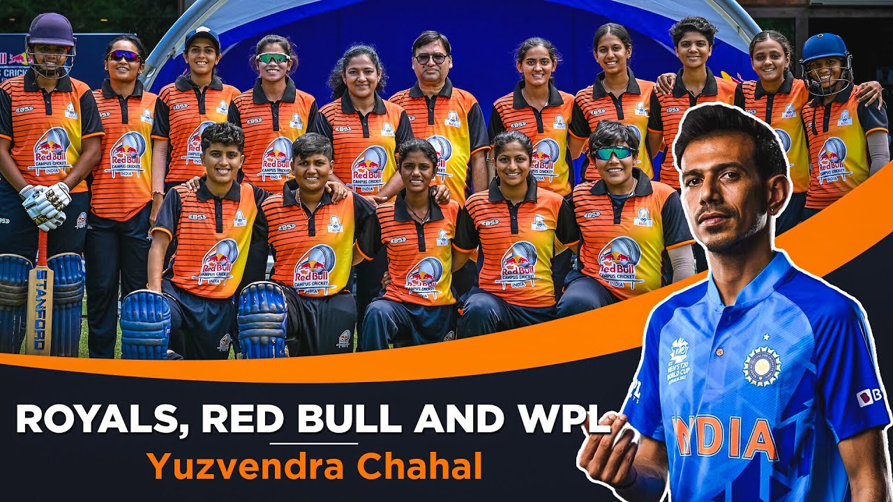 Cricket insights with Yuzvendra Chahal: Royals, Red Bull, WPL ...