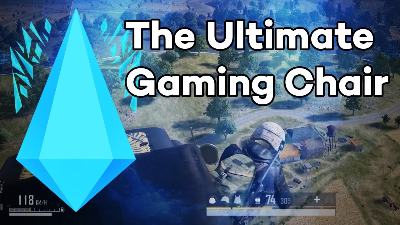 PUBG - The Ultimate Gaming Chair - YouTube
