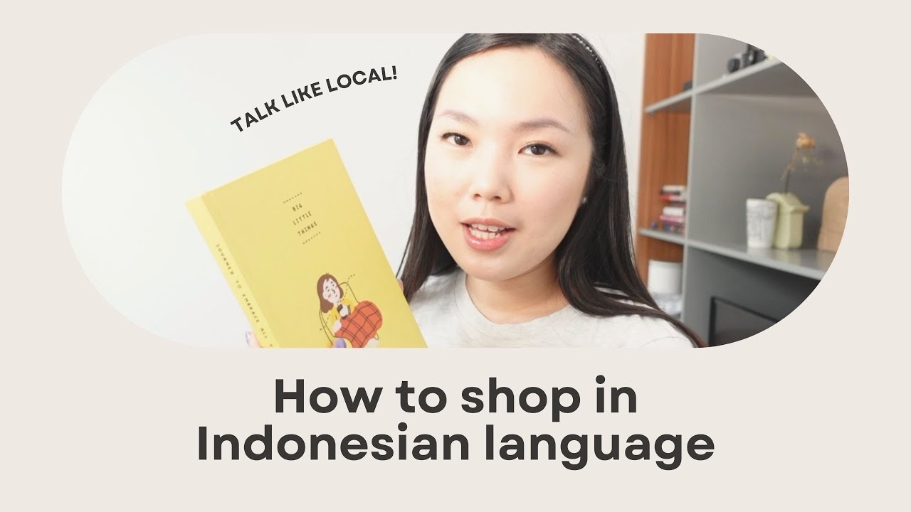 Learning Indonesian Language - Lesson 11 - Shopping in Indonesian ...