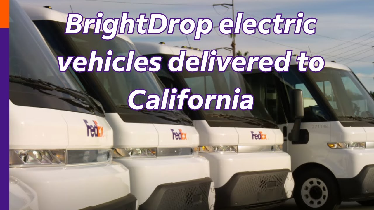 BrightDrop Electric Vehicles delivered to California - YouTube