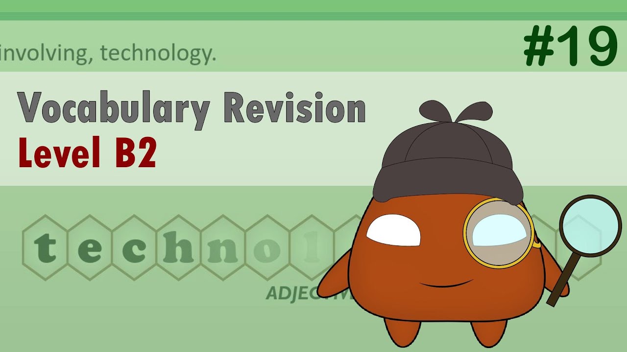 Revisiting English Vocabulary: Refreshing Your B2 Level Knowledge #19 ...