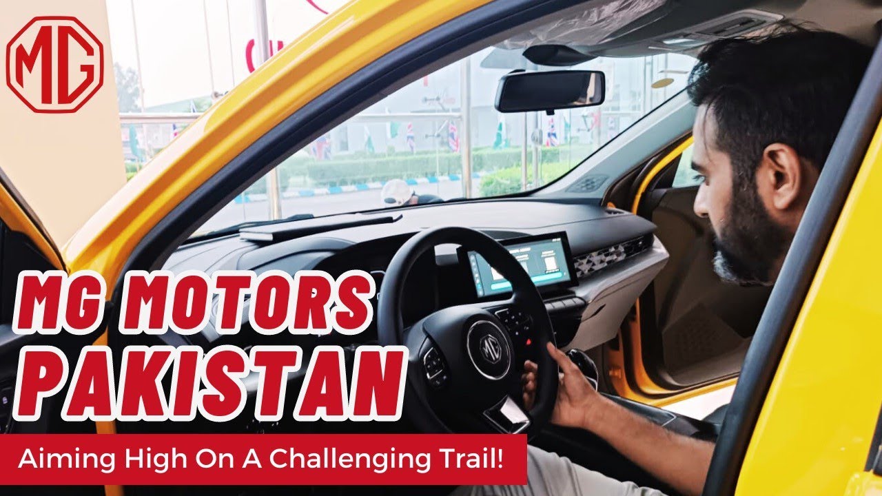 Exploring MG Motors Pakistan: Aiming High on a Challenging Trail - YouTube