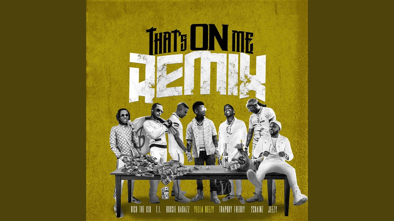 That's On Me (Remix) - YouTube