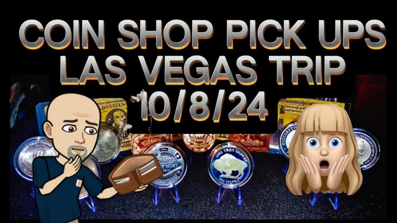 COIN SHOP PICK UPS 10/8/24 Las Vegas Trip PHASE 1 - YouTube