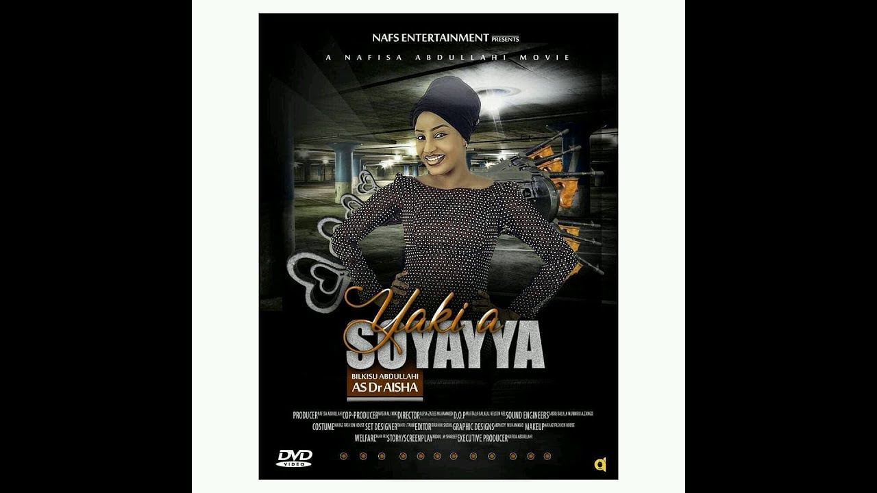 YAKI A SOYAYYA NEW HAUSA FILM TEASER - YouTube