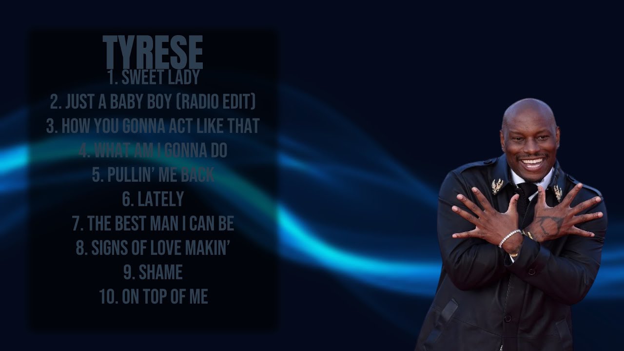 Tyrese-The essential hits mixtape-Premier Songs Mix-Linked - YouTube