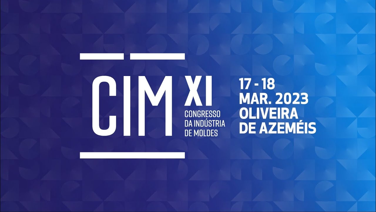 XI Congresso da Indústria de Moldes (2023) - YouTube