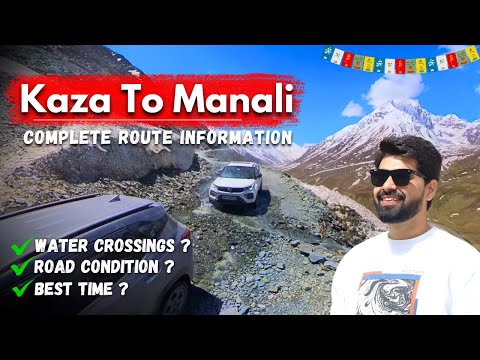 Kaza Manali Road | Kaza To Manali Road Condition | Kaza To Manali Via Kunzum Pass | Spiti Valley