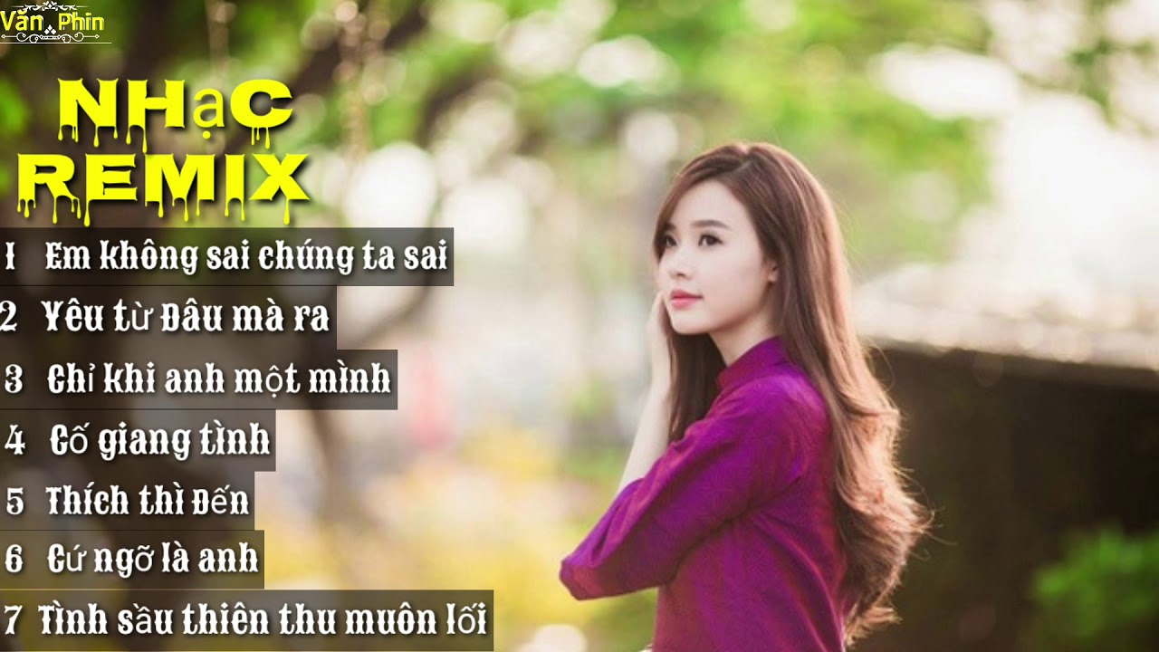 Nhạc remix hay 2020 - YouTube