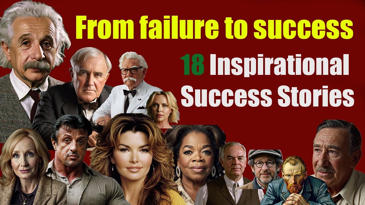 18 Famous Failures Who Became Legends Inspirational Success Stories ...