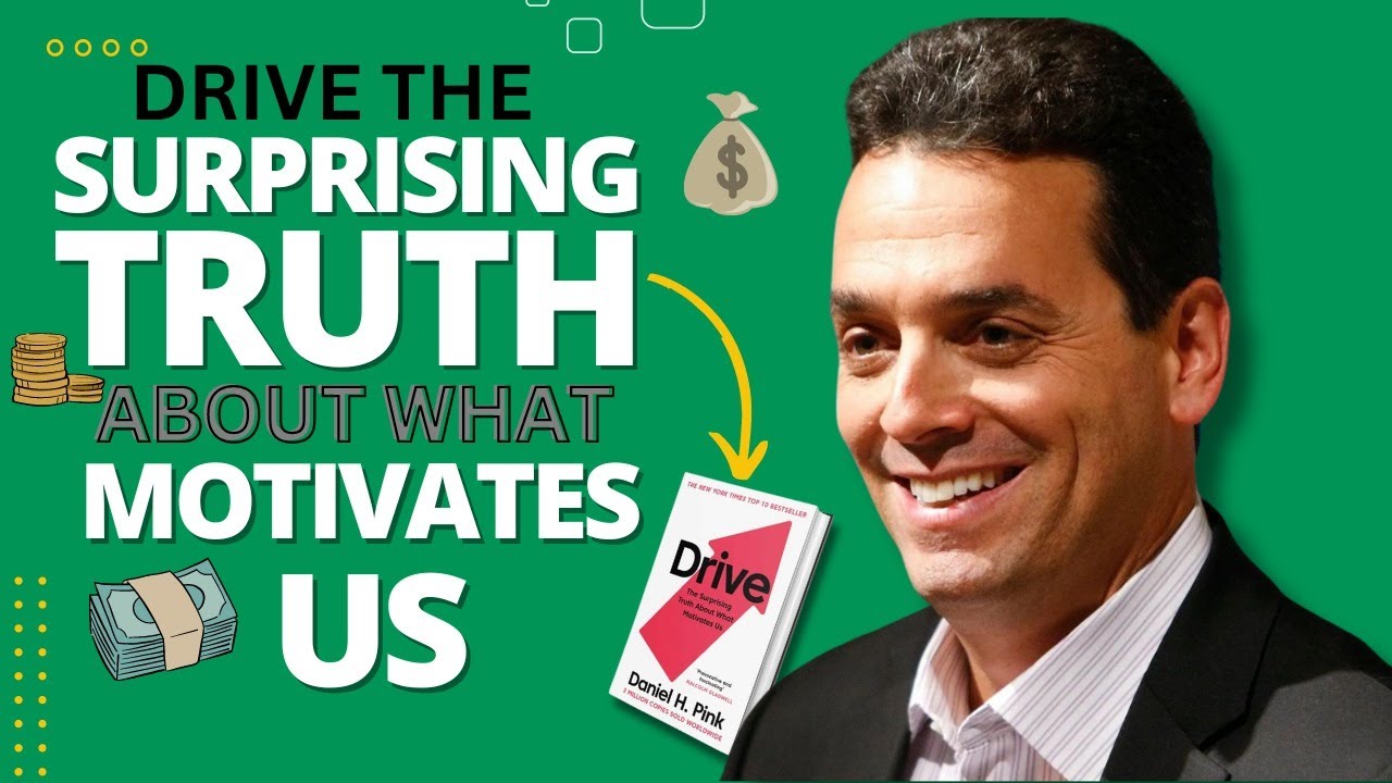 Drive by Daniel H. Pink - YouTube