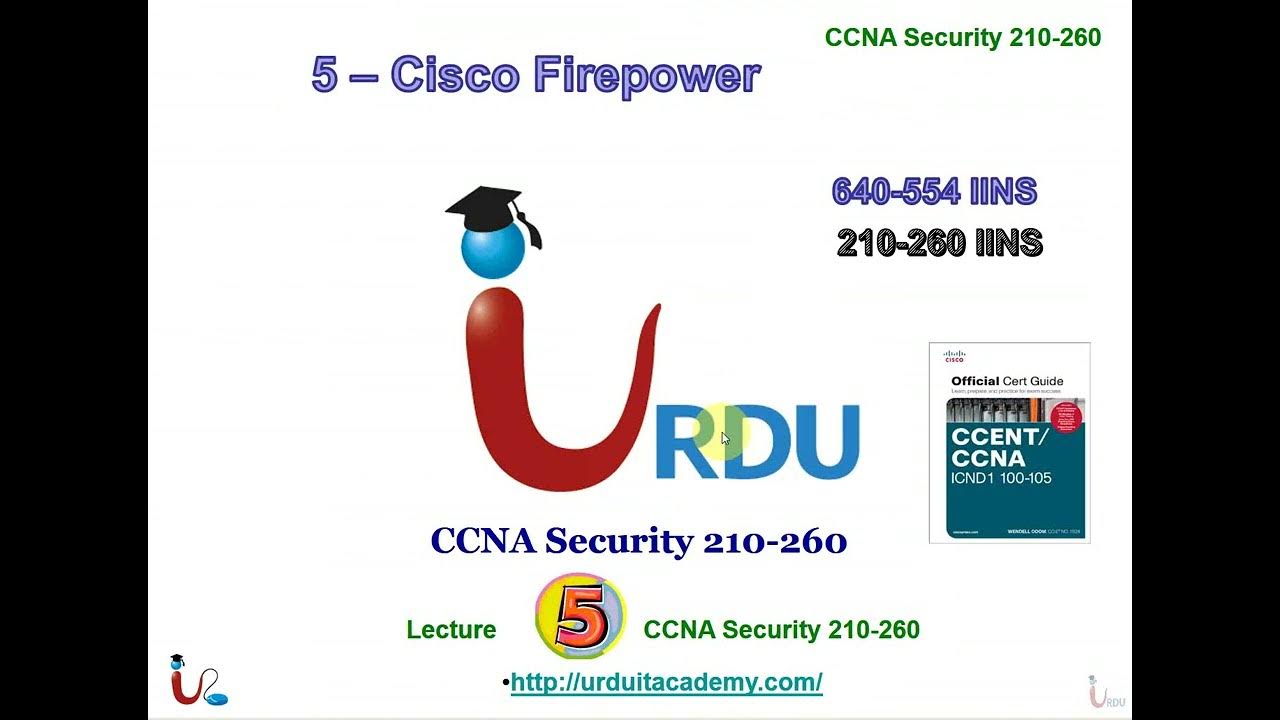 CCNA Security 210 260 Lecture 5 Firepower - YouTube