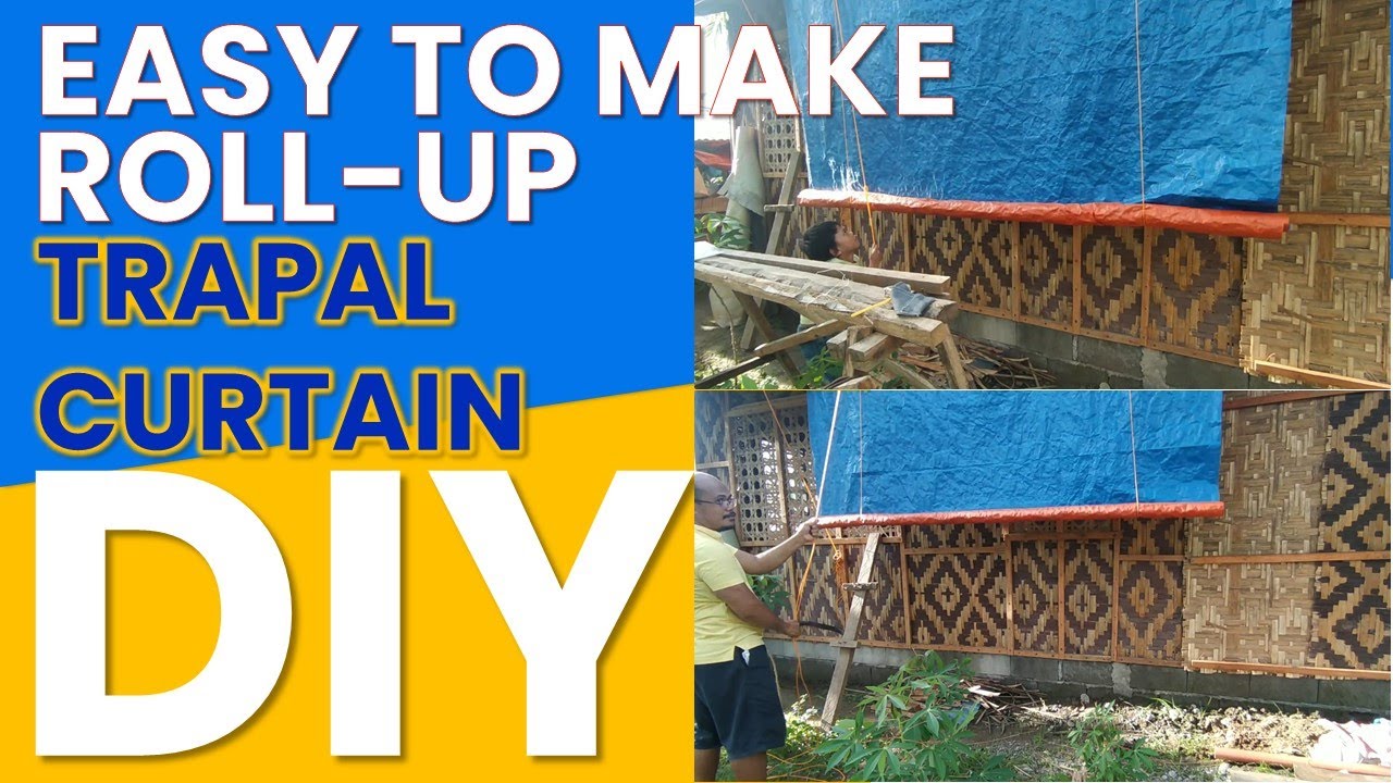EASY TO MAKE DIY ROLL-UP TRAPAL CURTAIN | HOW TO MAKE ROLL-UP TRAPAL ...