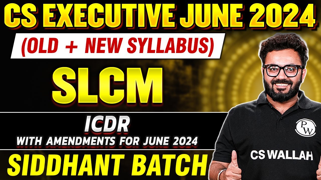ICDR | SLCM | CS Executive June 2024 - YouTube