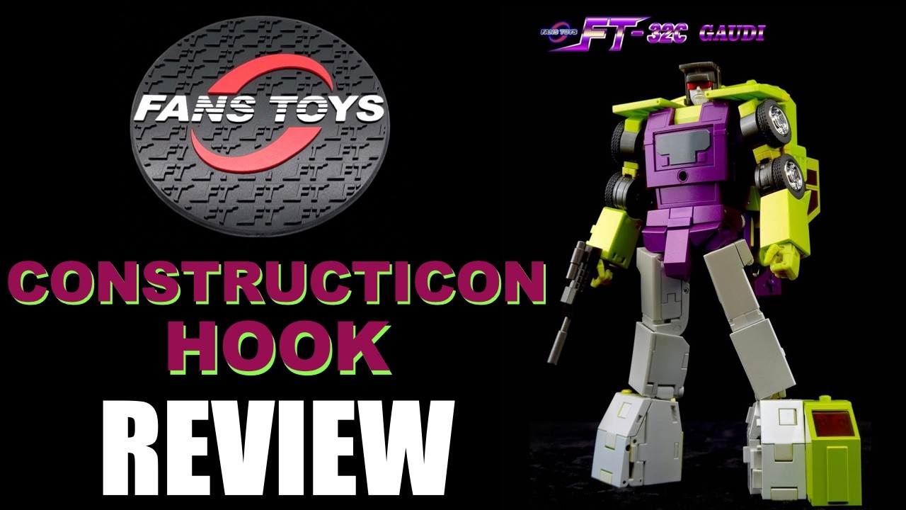 FANSTOYS CONSTRUCTICON HOOK FIGURE REVIEW - YouTube