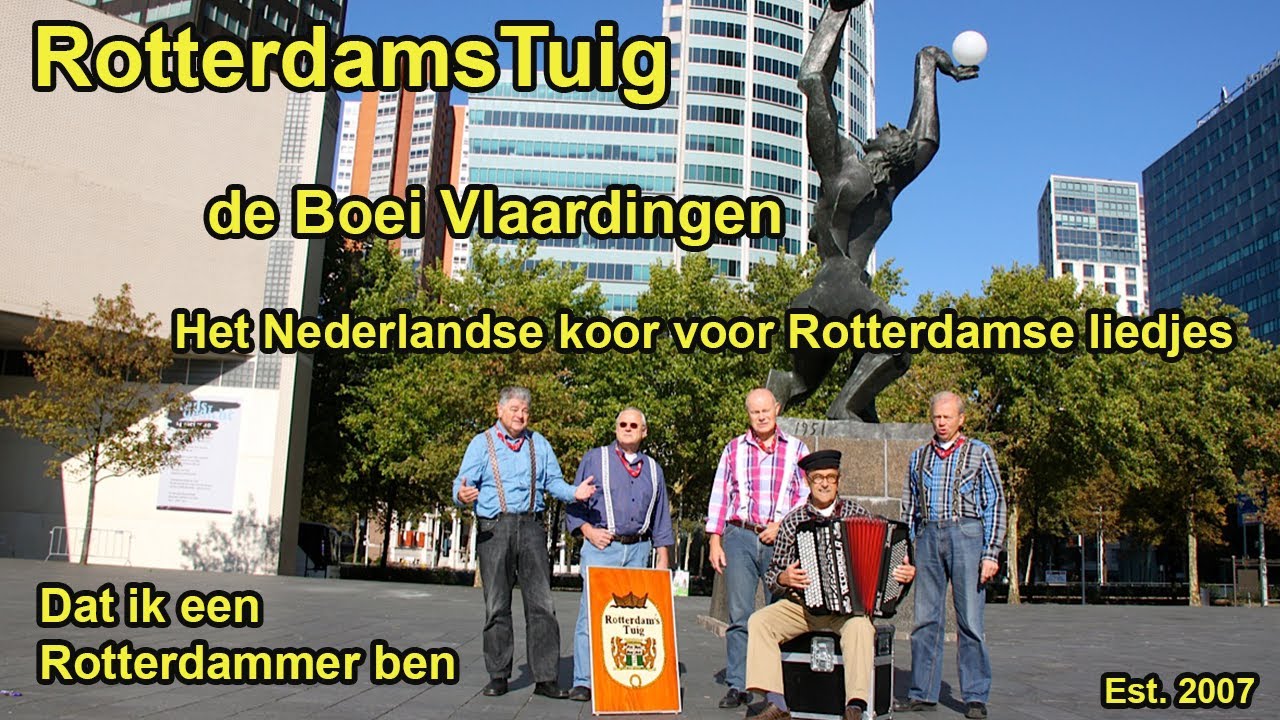 Rotterdams Tuig - Dat ik een Rotterdammer ben - YouTube