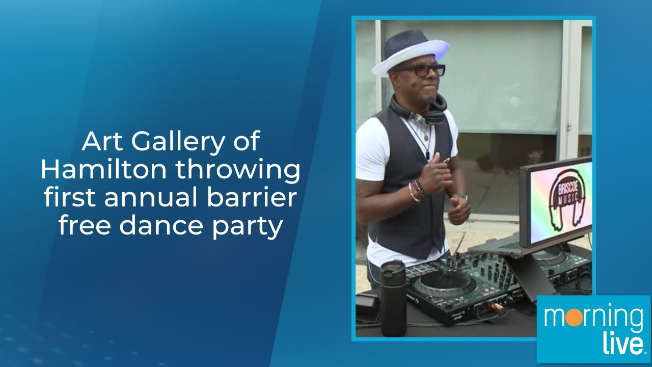 Art Gallery of Hamilton throwing first annual barrier free dance party ...