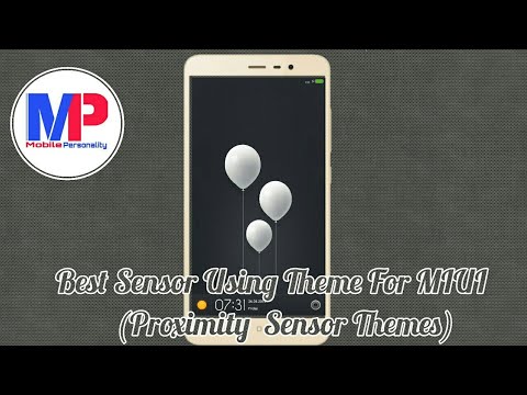 Best Sensor Using Theme For MIUI - (Proximity Sensor Themes) - YouTube