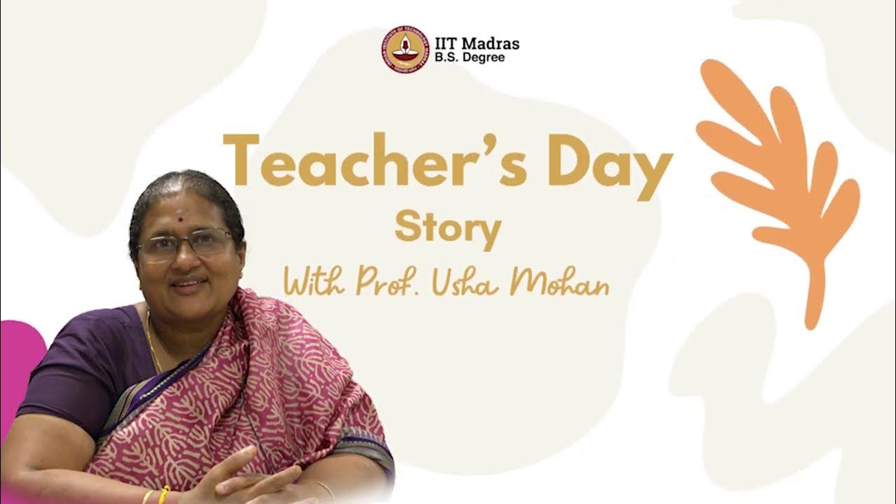 Happy Teachers' Day - Prof. Usha Mohan - YouTube