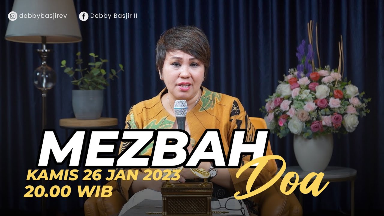 MEZBAH DOA - KAMIS 26/01/23 - Pk.20.00 WIB - #mezbahdoadb - YouTube
