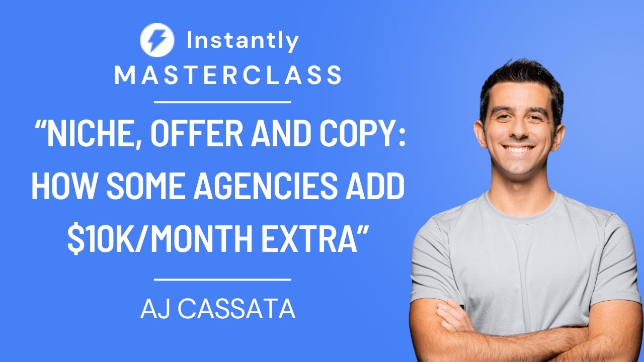 Live Masterclass with AJ Cassata: Niche, Offer and Copy, how some companies add $10k/month EXTRA ...