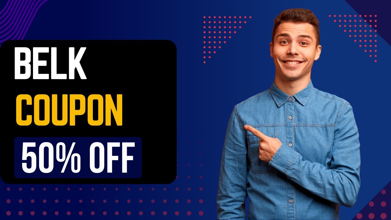 50% OFF - Belk Coupons Online - Belk Promo Code - Yes Working! - YouTube