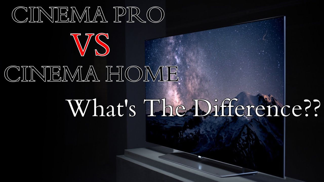 Which Should You Use? | Cinema Pro/Cinema Home - YouTube