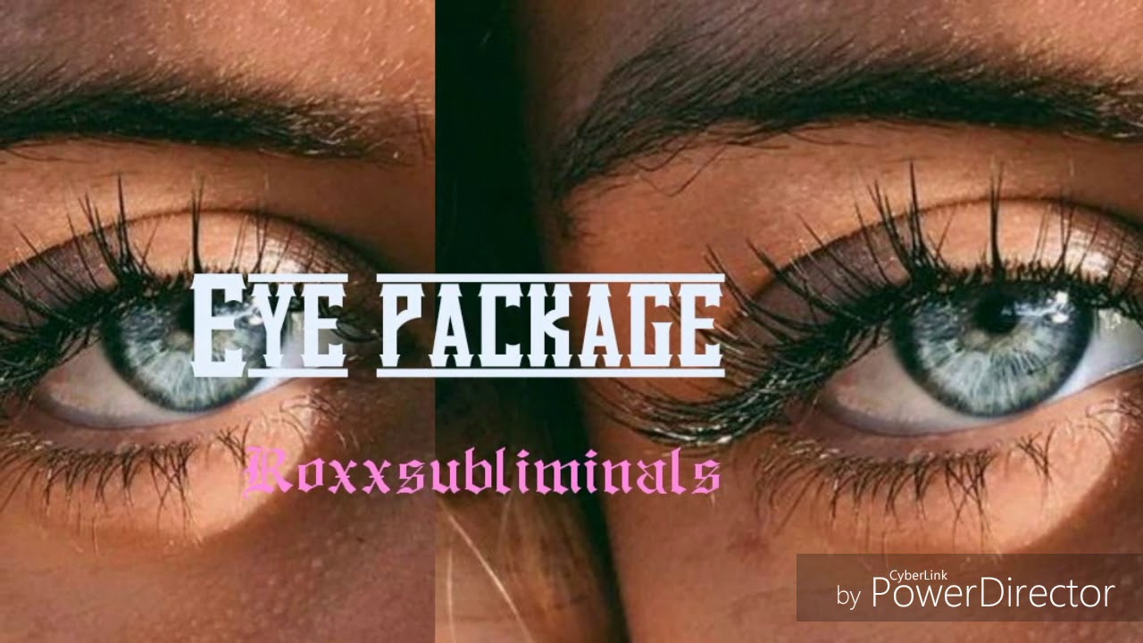 Eye package // request //Roxxsubliminals - YouTube