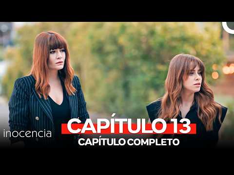 Inocencia Capitulo 13 (FINAL) (Doblado en Español)