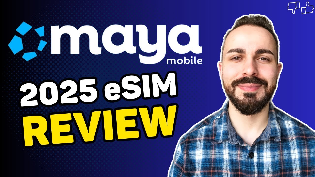 Maya Mobile eSIM Review l The Best Travel eSIM 2025 (Updated) - YouTube