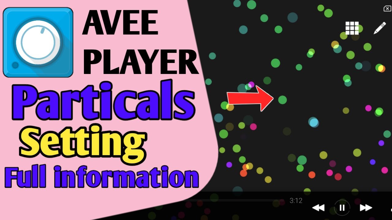 Avee player particles editing | How To Edit Particles Editing In Avee ...
