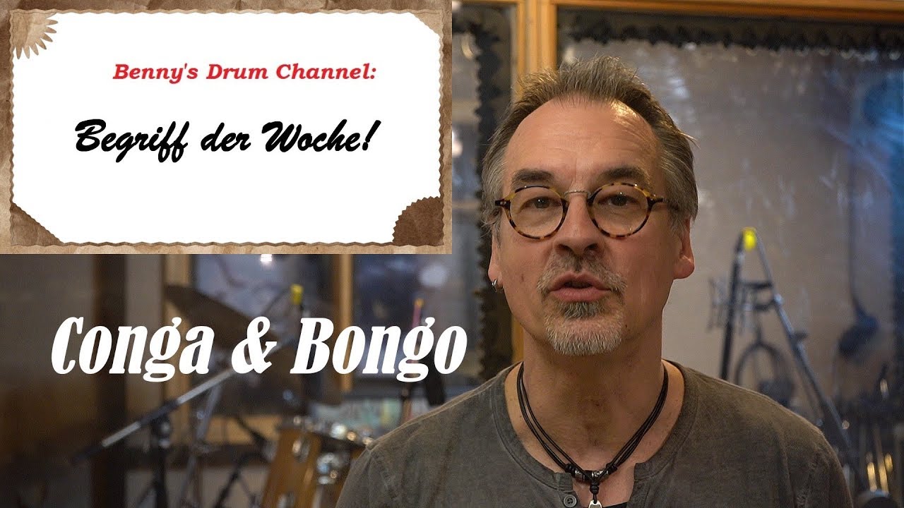 Benny's Drum Channel: Tipp der Woche-Begriff: Conga/Bongo - YouTube