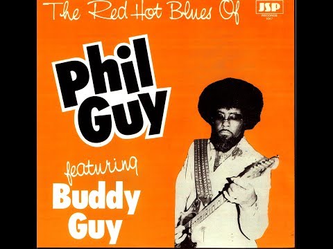 Phil Guy Featuring Buddy Guy – The Red Hot Blues Of Phil Guy – Vinyl ...
