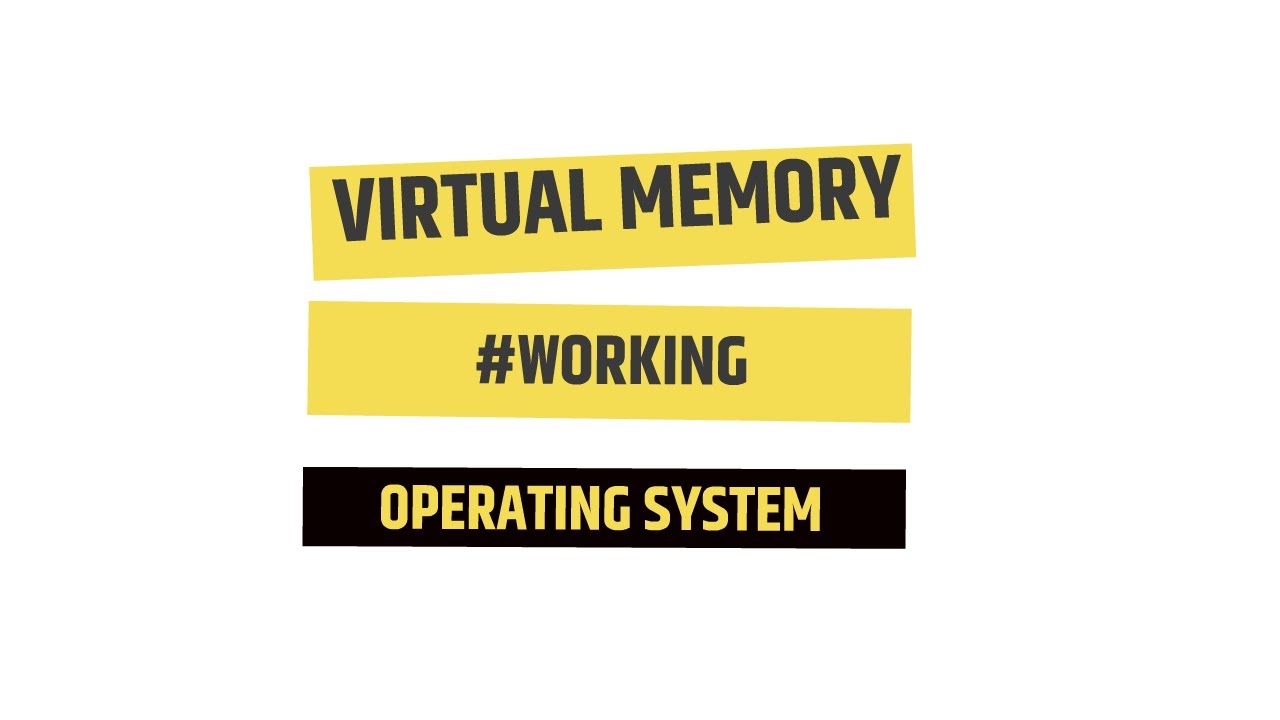 VIRTUAL MEMORY | WORKING | OPERATING SYSTEM - YouTube
