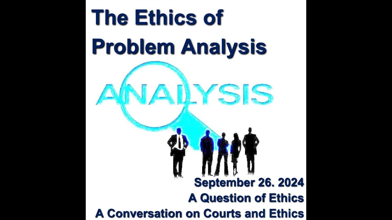 Question of Ethics Conversation 9/26/2024 Episode - The Ethics of ...
