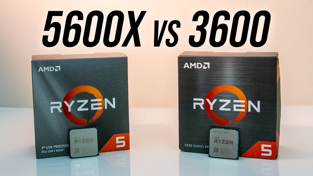 AMD Ryzen 5 5600X Vs 3600 CPU Comparison Worth Upgrading YouTube